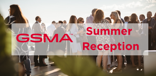The future of Europe's Digital Connectivity | GSMA Summer Reception - GSMA Europe