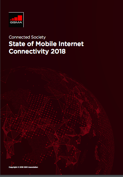 State of Mobile Internet Connectivity 2018 - GSMA Middle East & North Africa