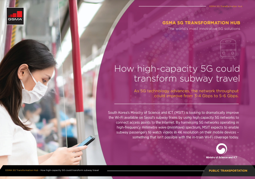 Gsma How High Capacity 5g Could Transform Subway Travel Gsma Foundry