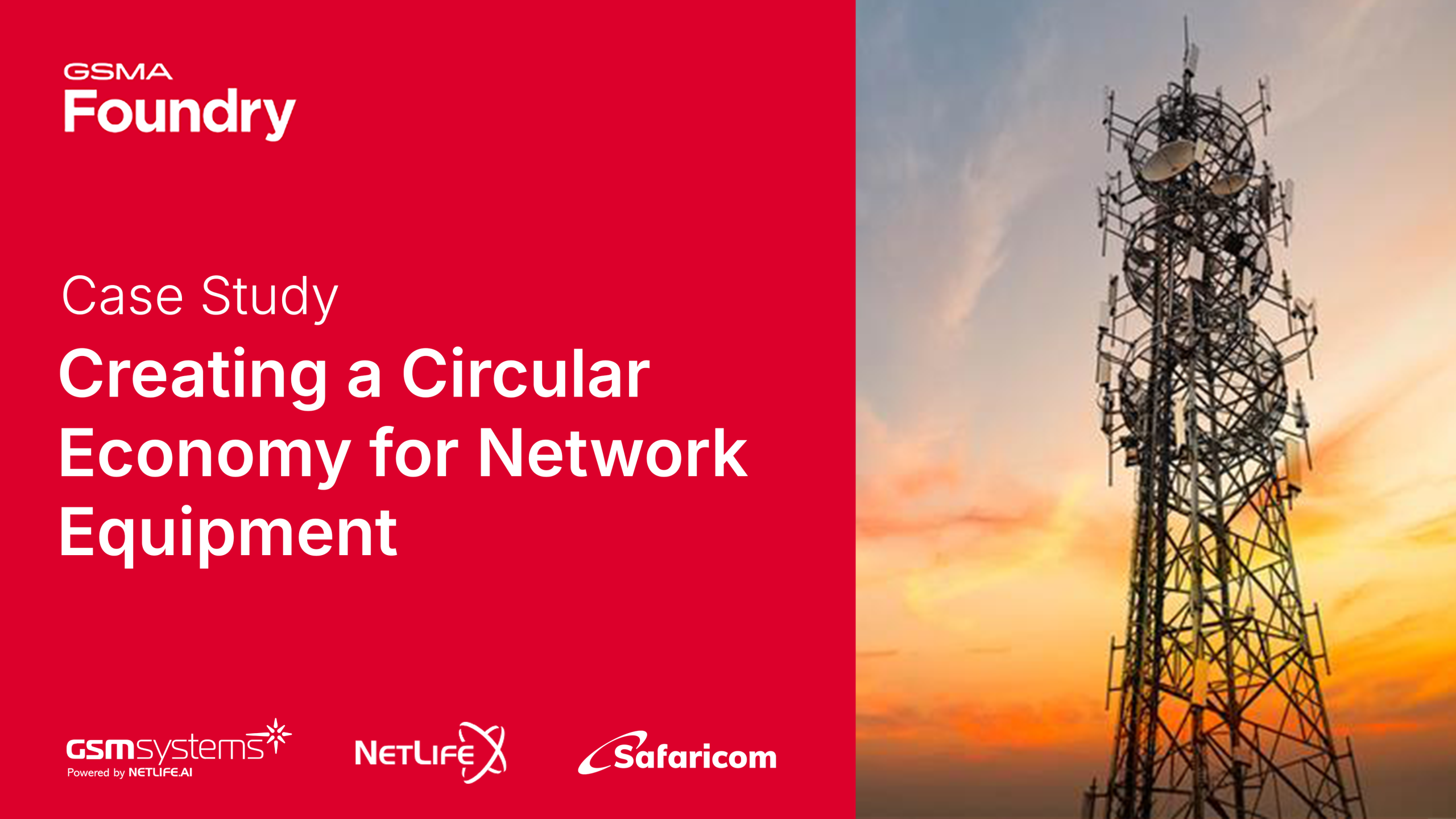 Creating a Circular Economy for Network Equipment - GSMA Foundry