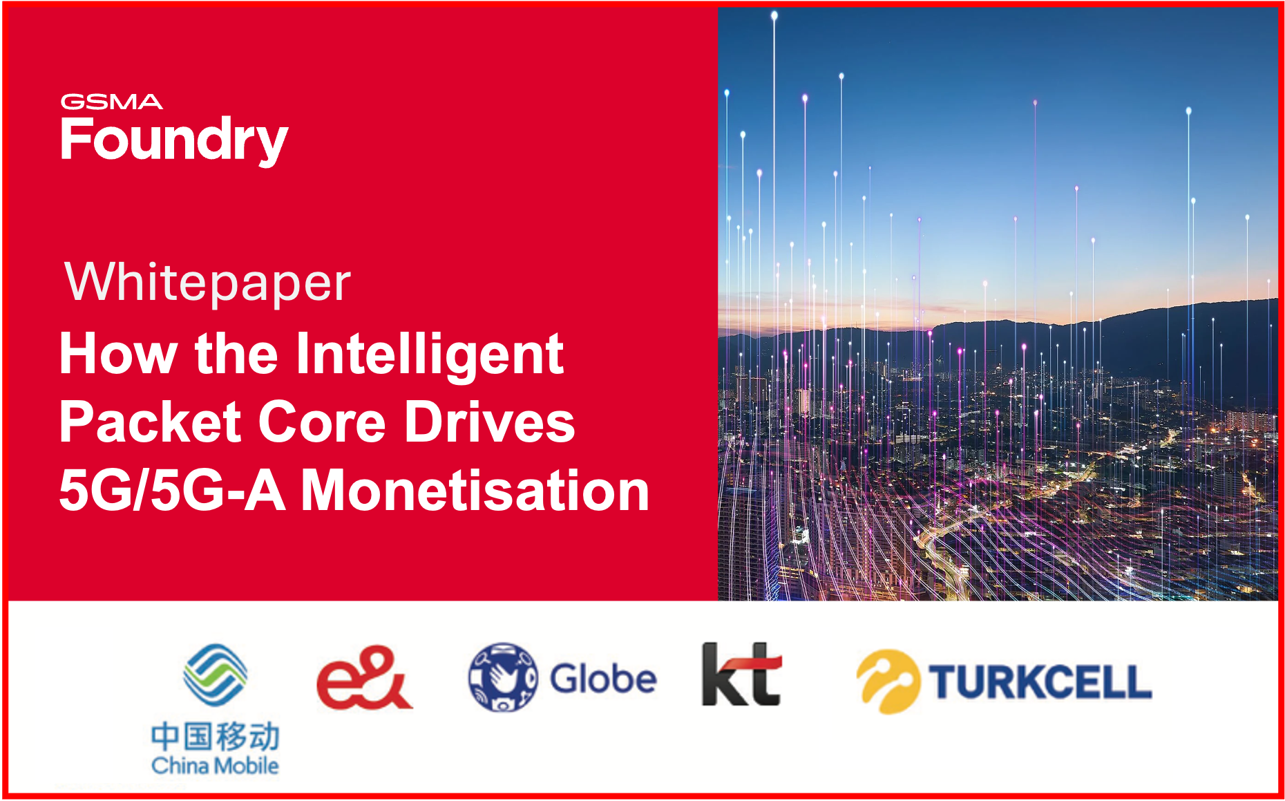 How The Intelligent Packet Core Drives 5G/5G-A Monetisation - GSMA Foundry