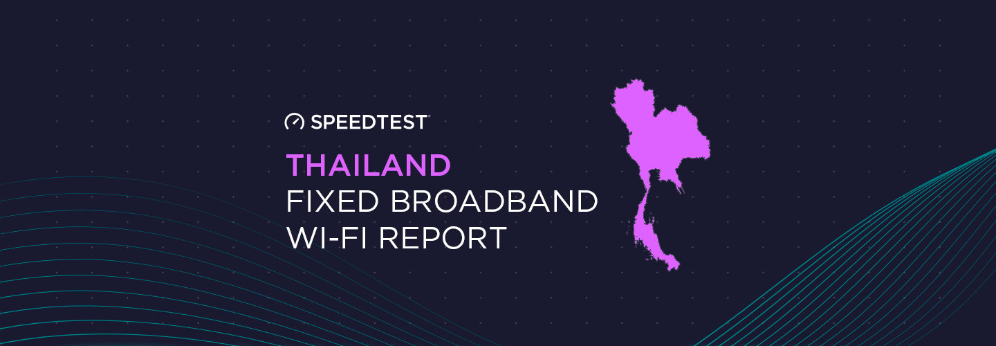 Prevalent and Fast Wi-Fi in Thailand Drives Improvements in Internet ...
