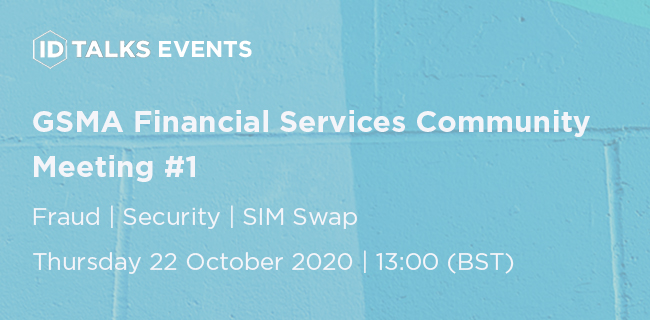 GSMA | GSMA Financial Services Community Meeting #1 - Mobile Identity GSMA | GSMA Financial Services Community Meeting #1 - Mobile Identity