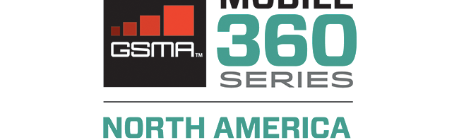 GSMA ANNOUNCES SPEAKERS FOR MOBILE 360 SERIES - NORTH AMERICA - Newsroom