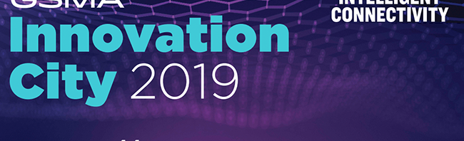GSMA Innovation City Returns to MWC19 Showcasing Intelligent Connectivity - Newsroom