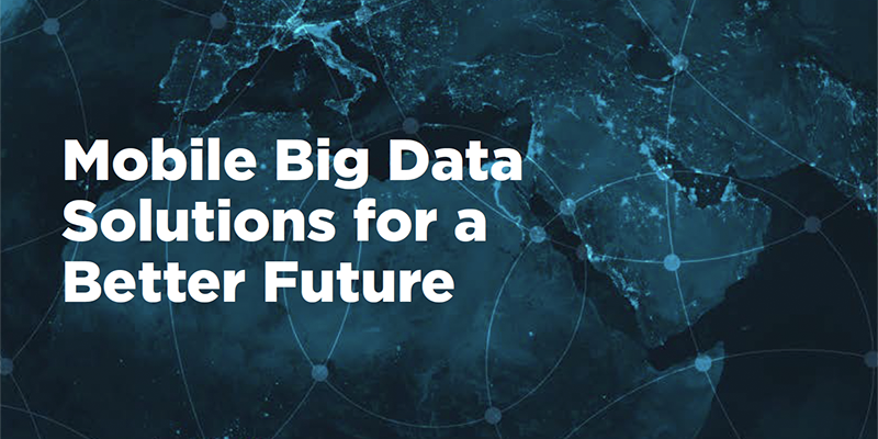 New GSMA Study Points to Huge Opportunity for Mobile Big Data Solutions ...