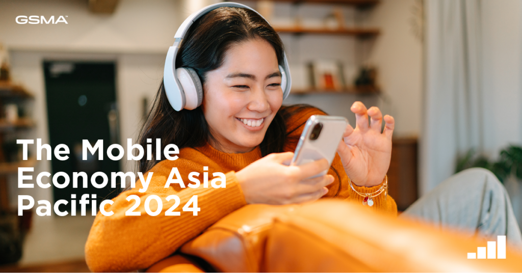 GSMA | Asia Pacific’s Mobile Economy Forecast to Grow to $1 trillion by 2030, as 5G Technologies ...