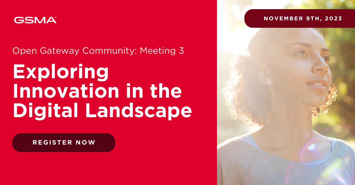 Open Gateway Community Webinar: Exploring Innovation in the Digital ... Open Gateway Community Webinar: Exploring Innovation in the Digital ...