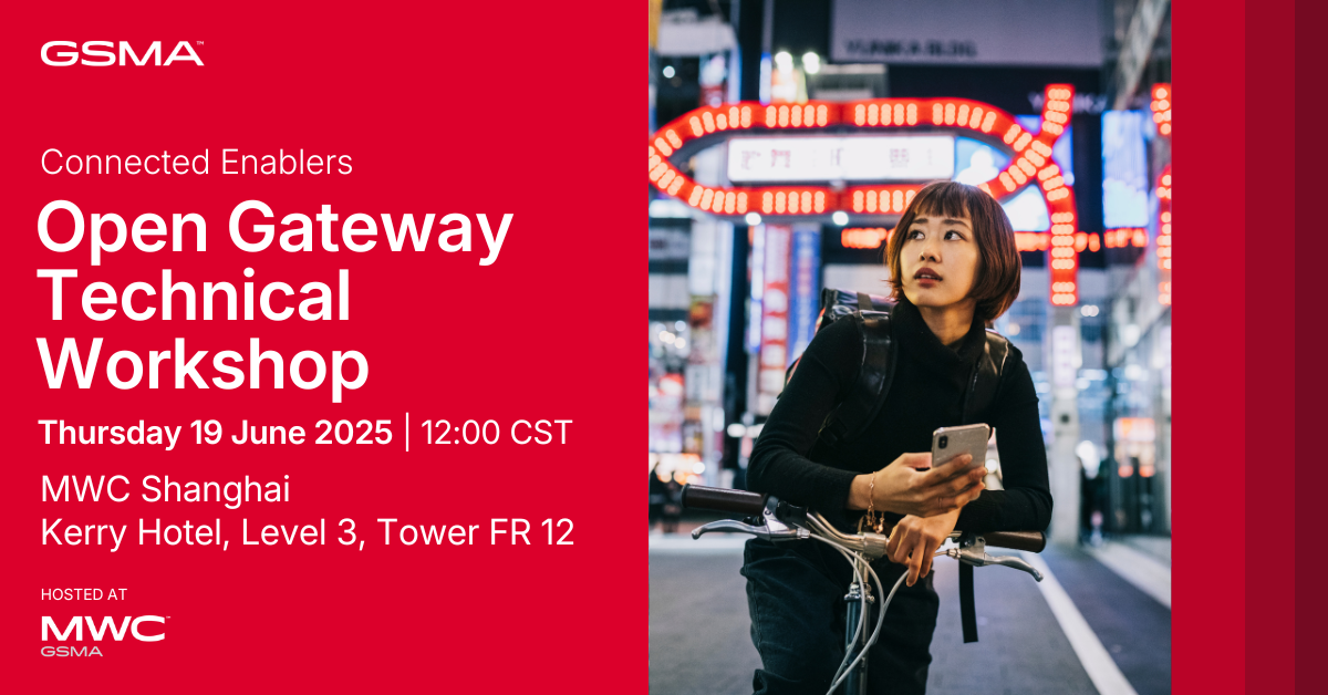 MWC Shanghai - Open Gateway Technical Workshop - Open Gateway