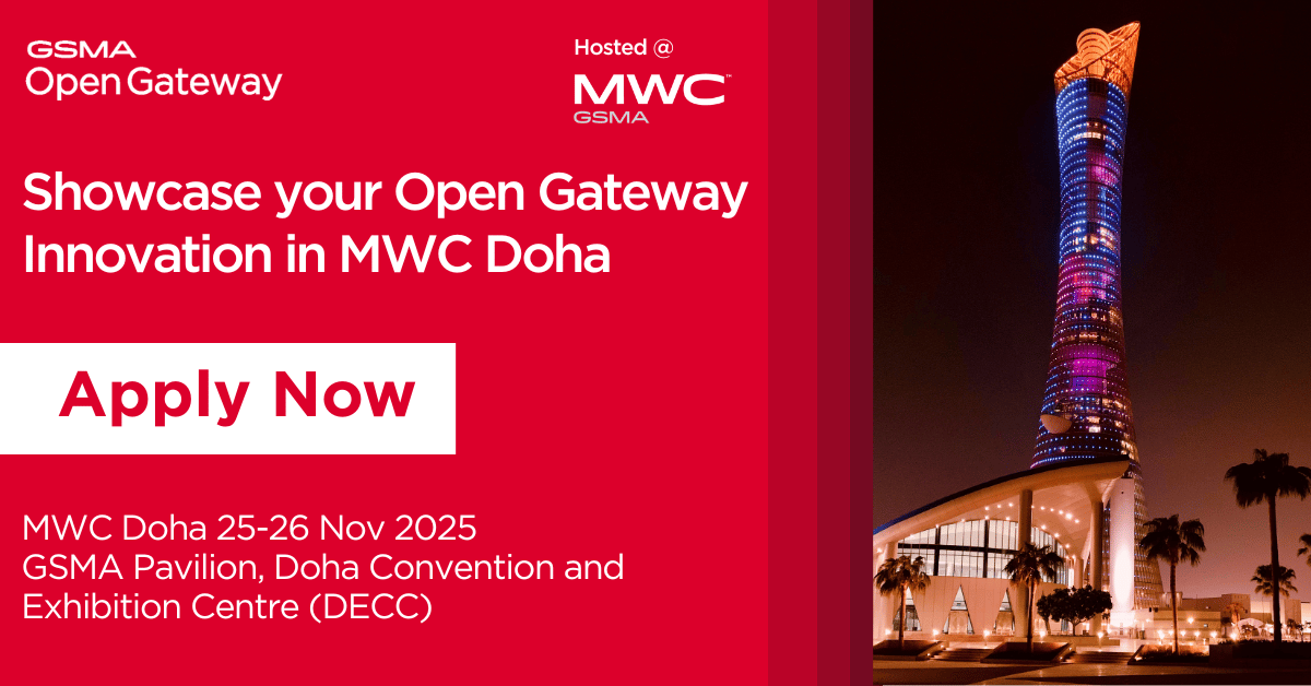MWC Doha 2025: GSMA Open Gateway call for Demos is now open - Open Gateway