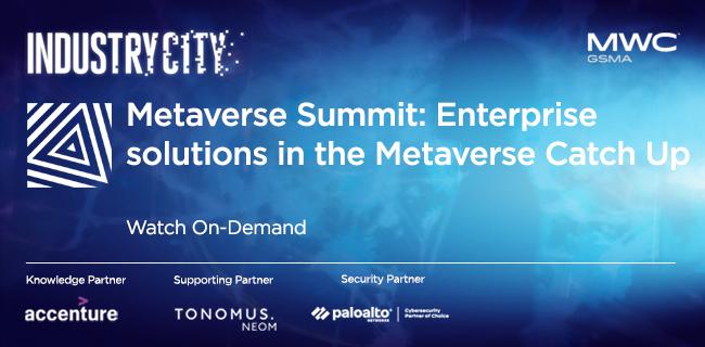 MWC23 Barcelona Metaverse Summit - Catch-Up - Connected Fintech