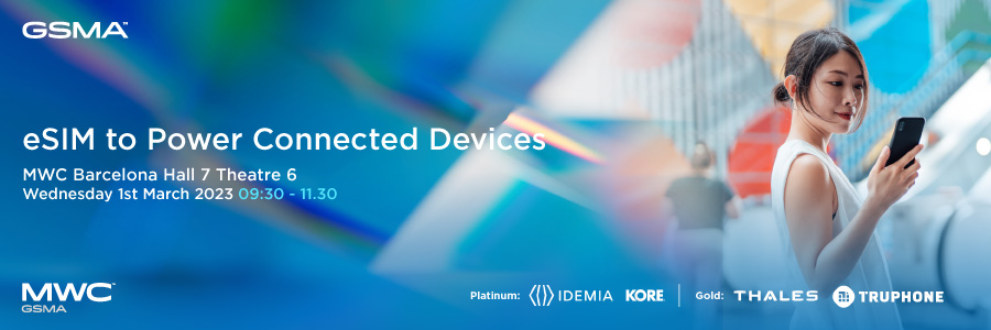 eSIM Summit: eSIM to Power Connected Devices - eSIM