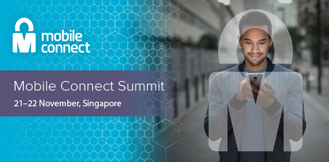 Mobile Connect Summit - Singapore - Mobile Identity