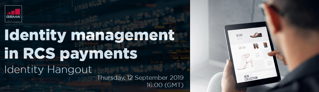 Identity Hangout: Identity Management in RCS payments - Mobile Identity