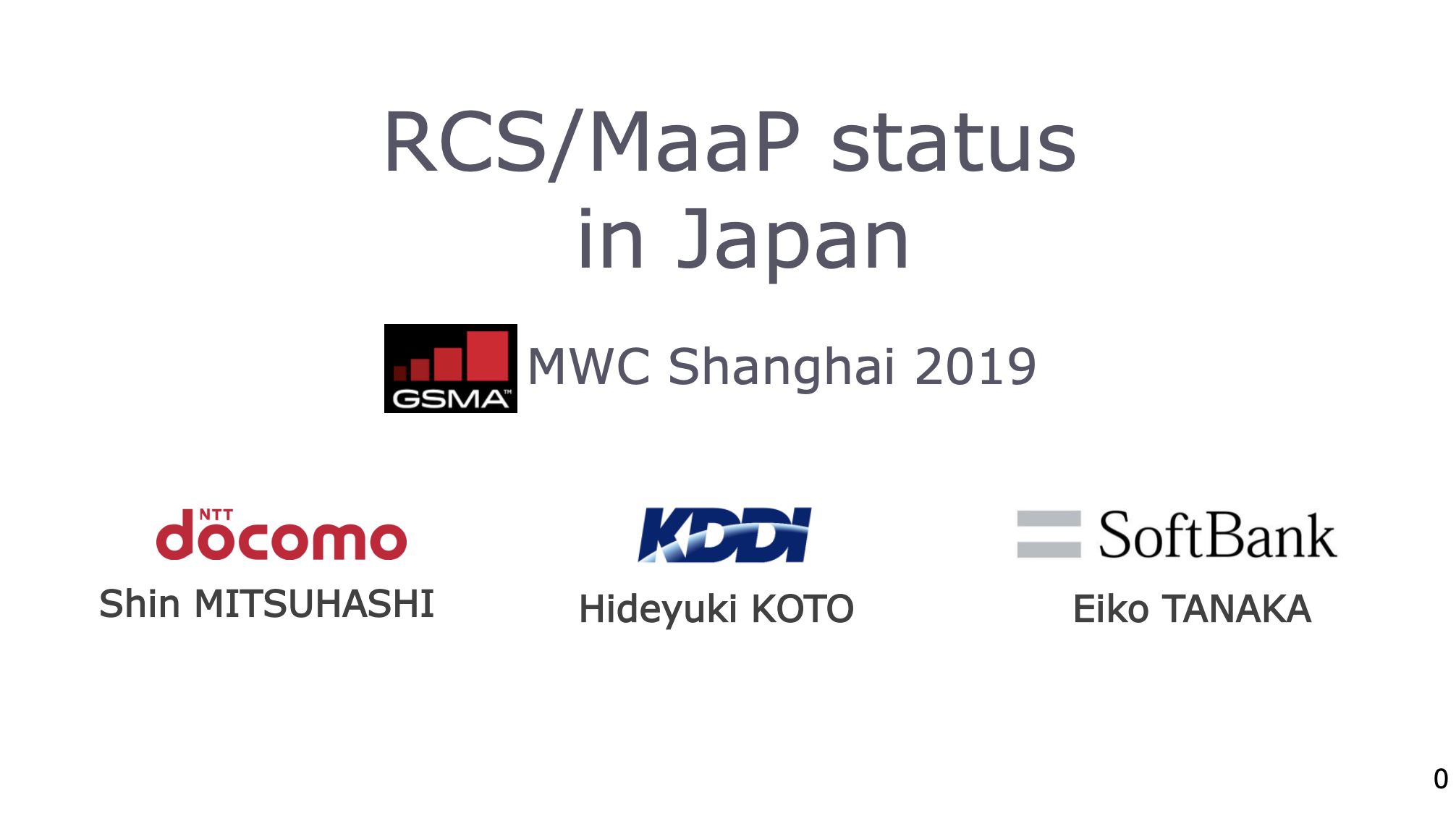 GSMA RCS Business Messaging Lab #25 Shanghai - Speakers' Presentations ...