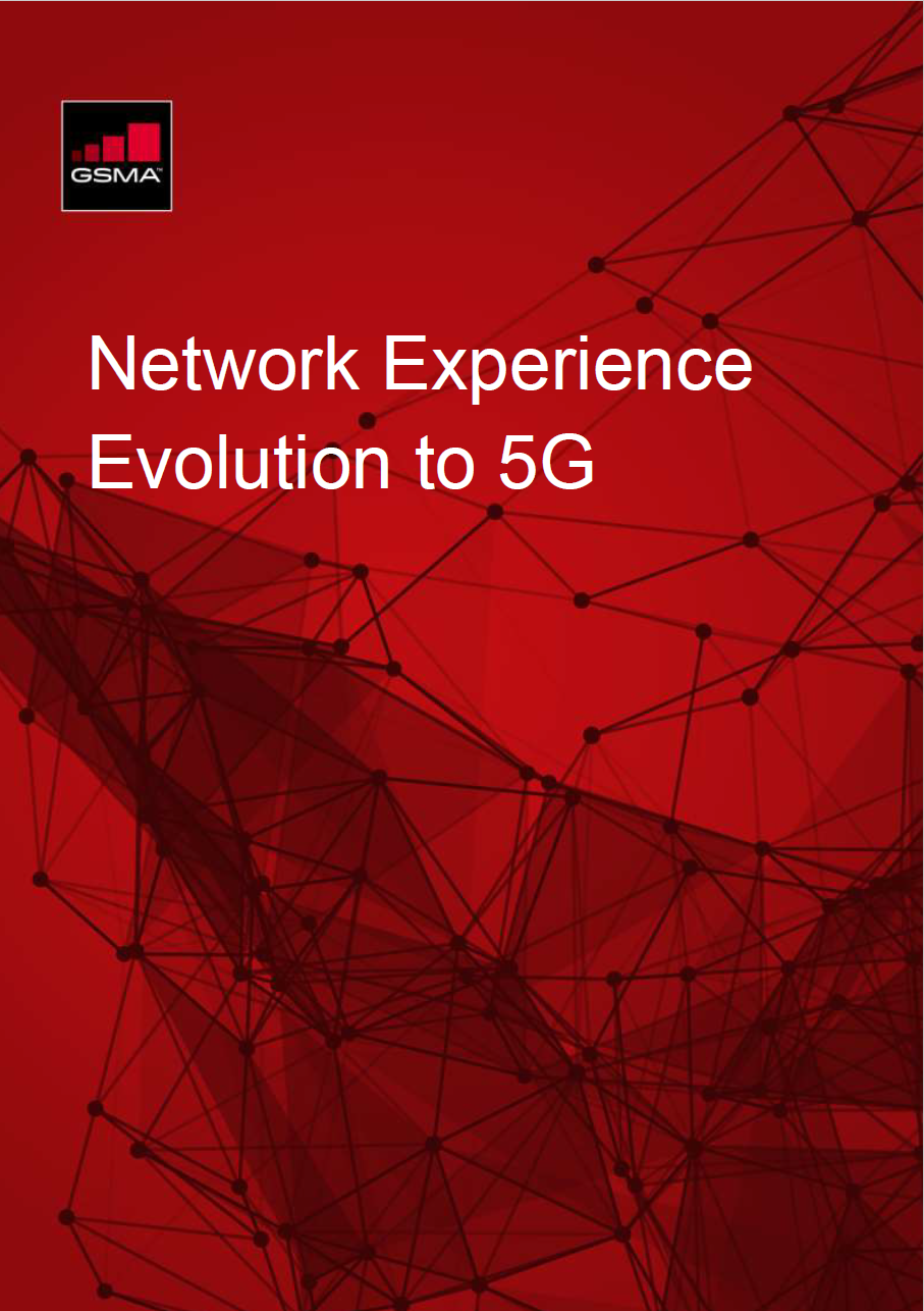 Network Experience Evolution to 5G - Networks